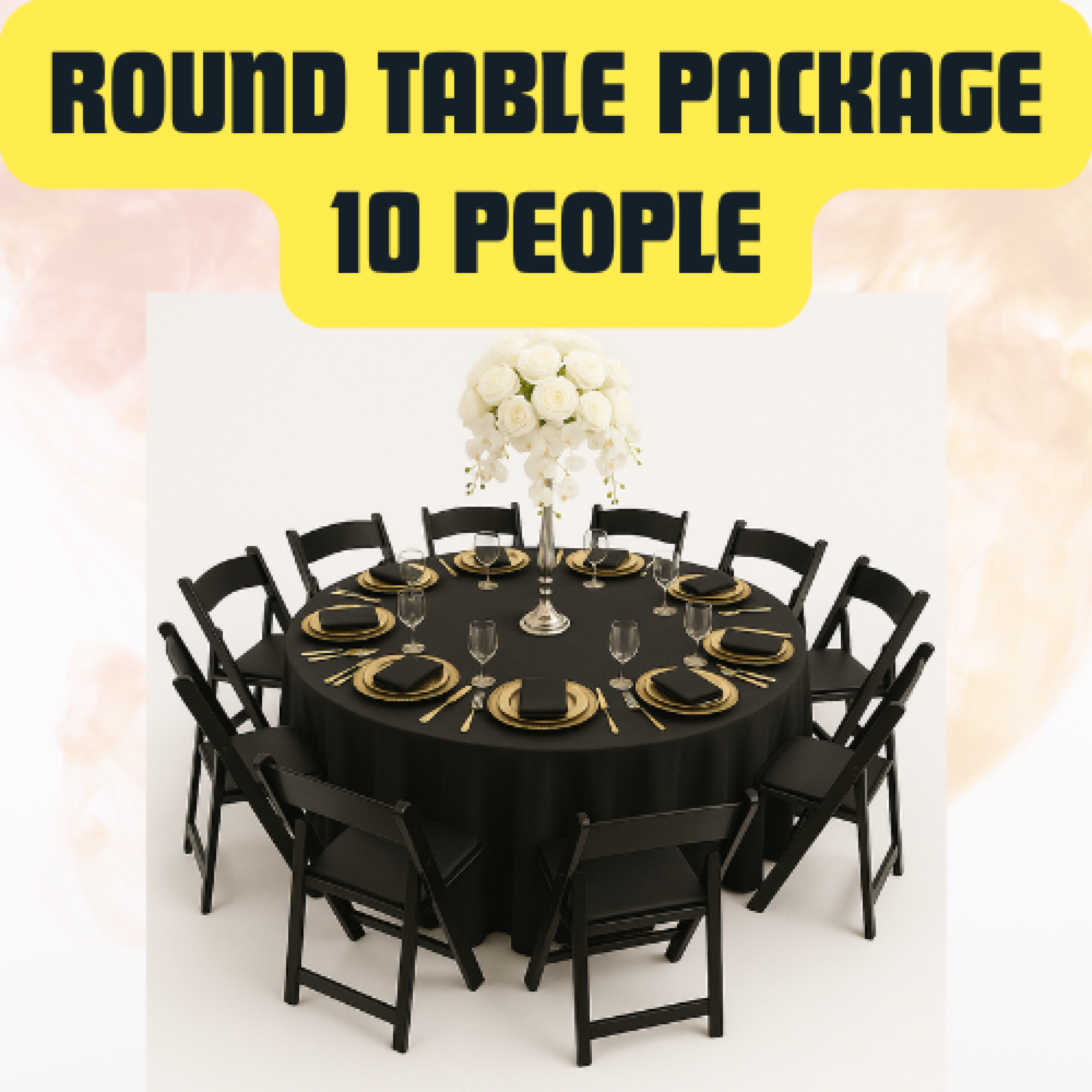 Round Table Package – 10 PEOPLE - Aras Party Rentals